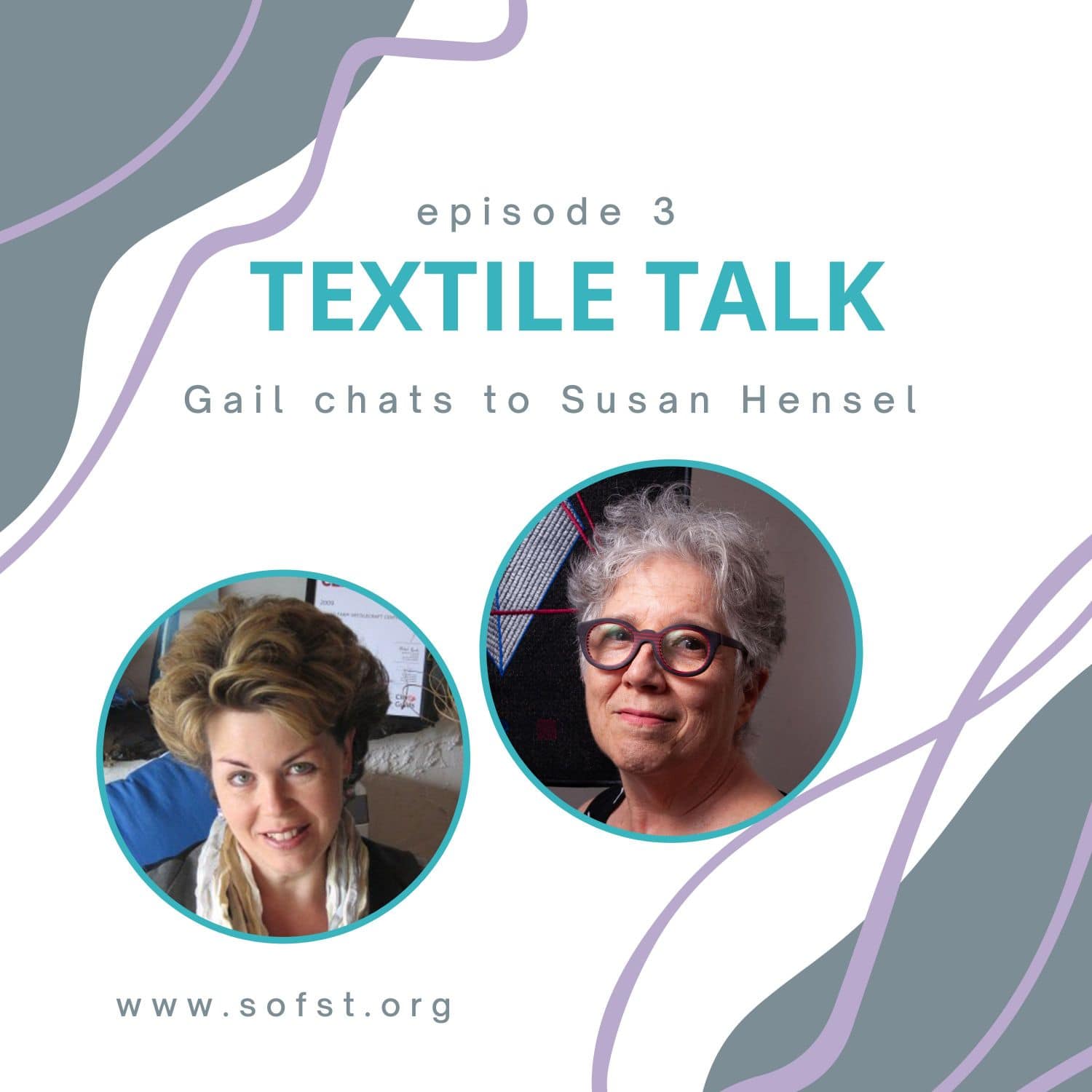 Textile Talk with Susan Hensel | Podcast | School of Stitched Textiles